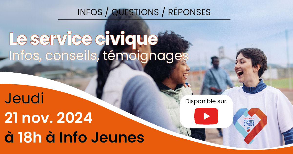 Les lives d'Info Jeunes : tout savoir sur le Service Civique - Info ...