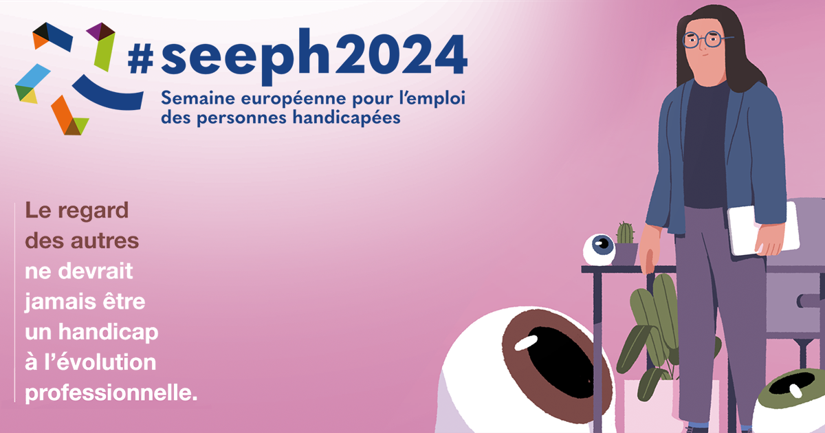 Semaine européenne pour l’emploi des personnes handicapées – SEEPH 2024 - Info Jeunes BFC ...